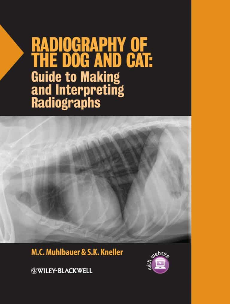 Radiography of the Dog and Cat - Guide to Making and Interpreting ...